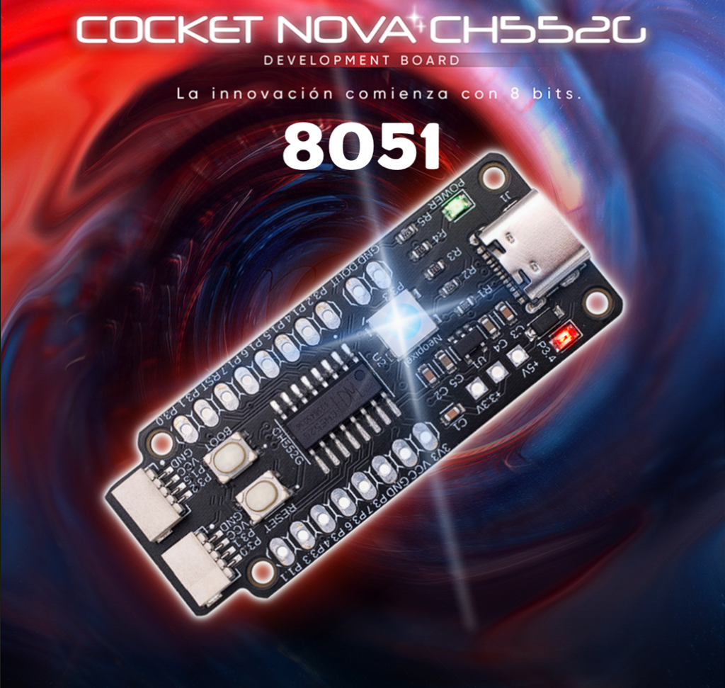 Cocket Nova CH552G: sistemas embebidos con arquitectura 8051 ...